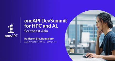 Weve Confirmed Your Registration For The Oneapi Devsummit For Hpc And Ai