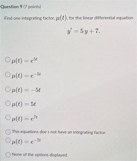 solved find one integrating factor μ t for the linear