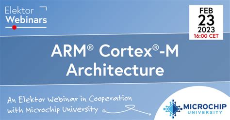 free webinar arm® cortex® m architecture overview elektor magazine