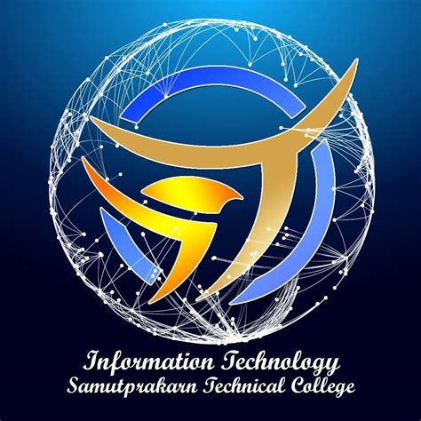 แผนกวิชาเทคโนโลยีสารสนเทศ วิทยาลัยเทคนิคสมุทรปราการ Samut Prakan