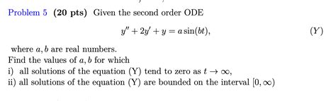solved problem 5 20 pts given the second order ode