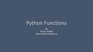 Python Advance Tutorial Advance Functions PPT