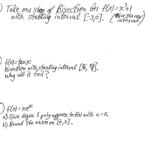 Solved Take One Step Of Bisection For Fxx With Stastity