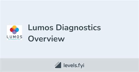 Lumos Diagnostics Careers Levelsfyi