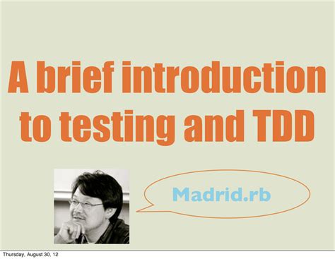 A Brief Introduction To Testing And Tdd Speaker Deck