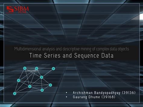 Analysis Of Time Series Data And Pattern Sequencing Ppt