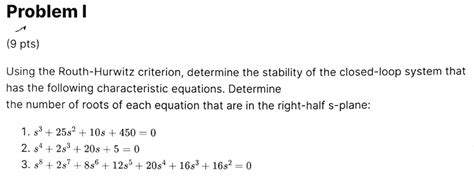 solved problem 9 pts using the routh hurwitz criterion determine