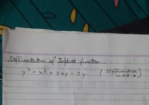 Differentiation Of Implicit Functiony2x23xy−5y Differentiate Corset
