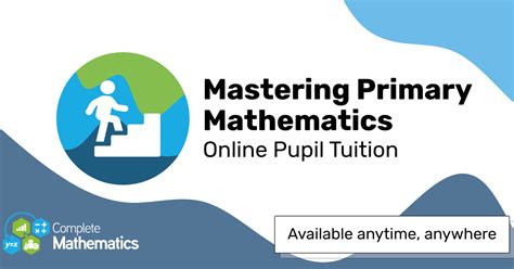 Mastering Primary Mathematics