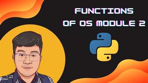 Using Functions Of Os Module2 Youtube