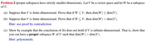 solved problem 2 proper subspaces have strictly smaller