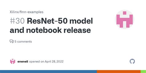 resnet 50 model and notebook release · issue 30 · xilinx finn examples