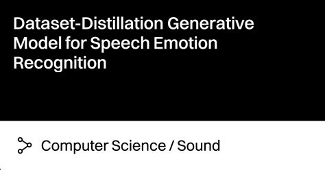 Dataset Distillation Generative Model For Speech Emotion Recognition