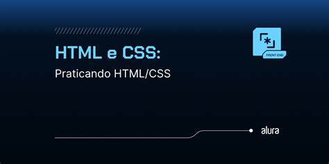 Html E Css Praticando Htmlcss Alura Plus Figma