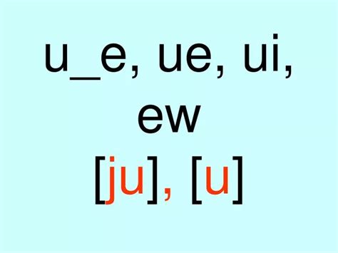 Ppt Ue Ue Ui Ew Ju U Powerpoint Presentation Free