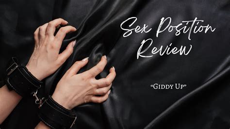 Sex Position Review Giddy Up Ten Shades Me