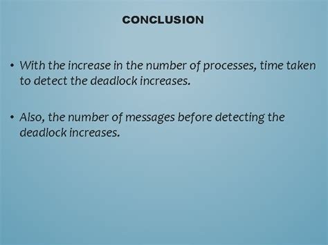 Presentation On Horamamoorthy 2 Phase Deadlock Detection Algorithm