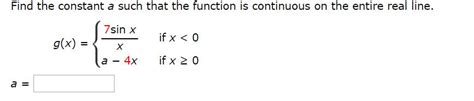 solved find the constant a such that the function is