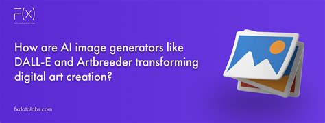 how are ai image generators like dall e and artbreeder transforming