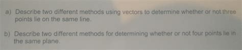 solved a describe two different methods using vectors