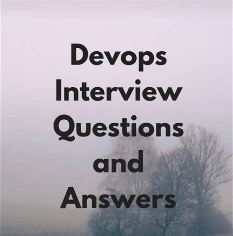 Real Time Devops Interview Questions And Answers By Ann Felix Medium