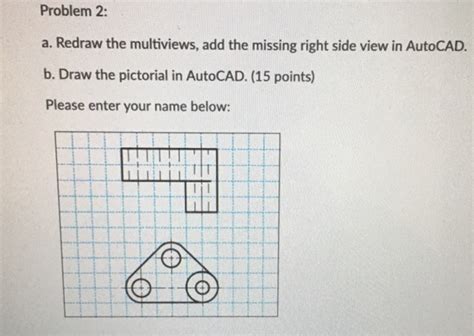 Solved A Set Grid Spacing1 Snap Spacing05 1 Unit1 In