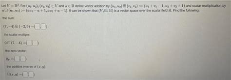 Solved Let V R For U U V V V And AR Define Vector Chegg