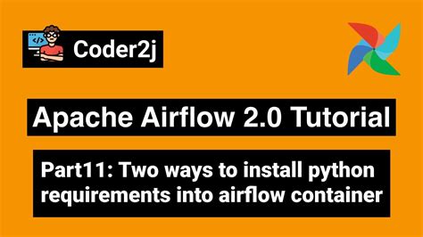 Airflow Docker Install Python Packages Airflow Tutorial P11 Youtube