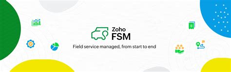 Introducing Zoho Fsm The End To Field Service Management Platform