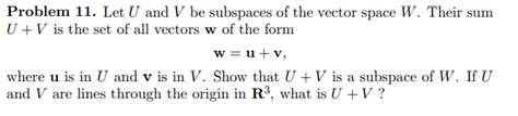 Solved Problem Let U And V Be Subspaces Of The Vector Chegg