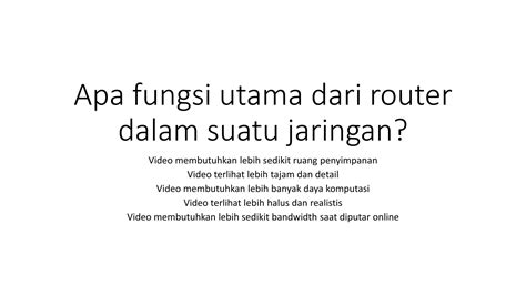 Apa Fungsi Utama Dari Router Dalam Suatu Jaringan Pptx