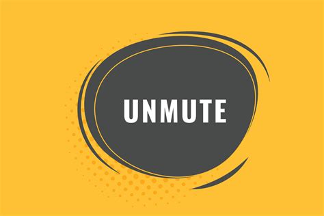 Unmute Button Speech Bubble Banner Label Unmute 23891311 Vector Art At Vecteezy