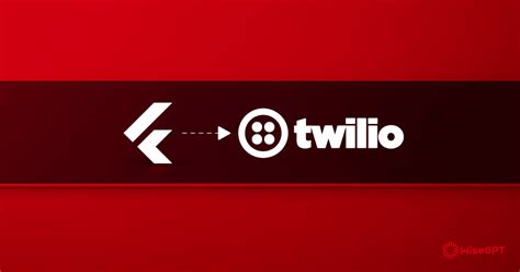 Enhance Your Flutter Development With Twilio Flutter Sdk