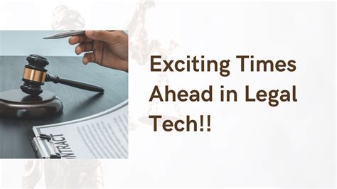 exciting times ahead in legal tech