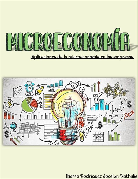 Aplicaciones De La Microeconomía En Las Empresas Indice Introduccion