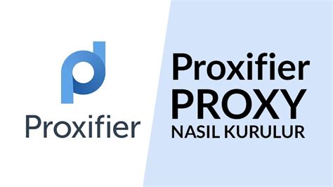 Proxifier Kurulumu Ve Proxy Yapılandırması Hızlı Proxy