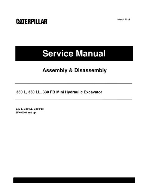 Caterpillar Cat 330 L 330 Ll 330 Fb Excavator Service Repair Manual