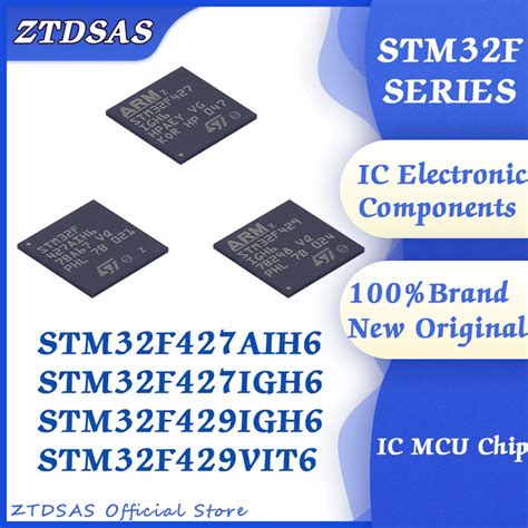 STM32F427AIH6 STM32F427IGH6 STM32F429IGH6 STM32F429VIT6 STM32F427