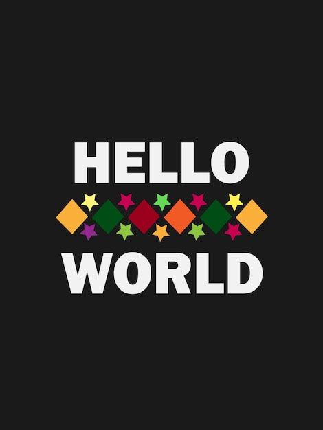 Premium Vector | Hello world typography t shirt