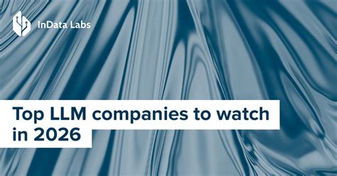 Llm Llm Llmdevelopment Llmmodels Aidevelopment Indata Labs