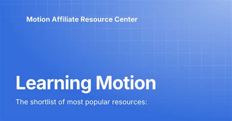 Learning Motion Motion Affiliate Resource Center