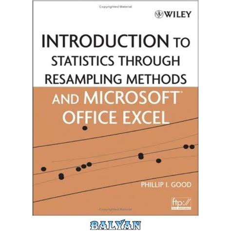 خرید و قیمت دانلود کتاب Introduction To Statistics Using Resampling Methods And Microsoft Office