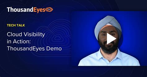 Cloud Visibility In Action Thousandeyes Demo