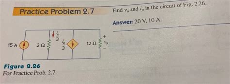 solved practice problem 2 7 find v and i in the circuit of