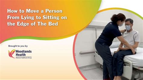 How To Move A Person From Lying To Sitting On The Edge Of The Bed Youtube
