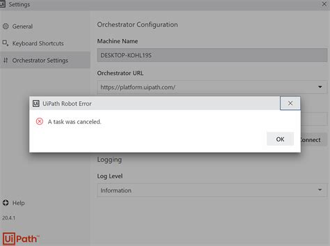A Task Was Canceled While Connecting Orchestrator Orchestrator Uipath Community Forum