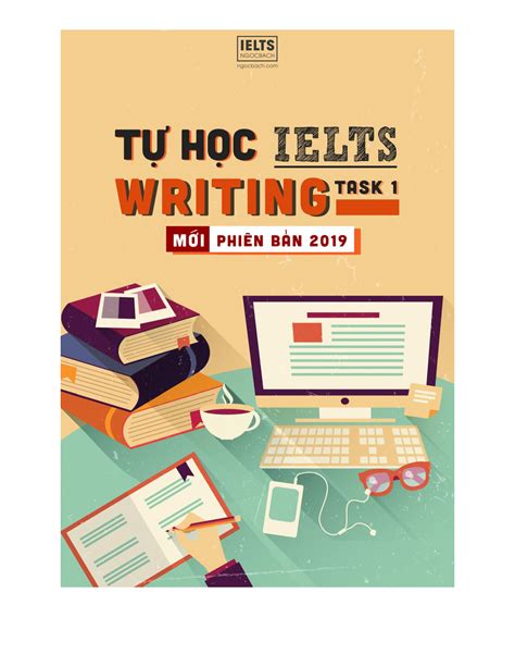Sách Tu Hoc Ielts Writing Task 1 Phien Ban 2019 Để Tìm Hiểu Thông Tin