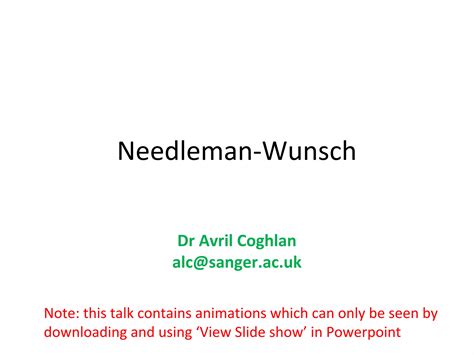 The Needleman Wunsch Algorithm Ppt