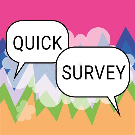 Text Sign Showing Quick Survey Business Approach Conduct Fast Check On Condition Value