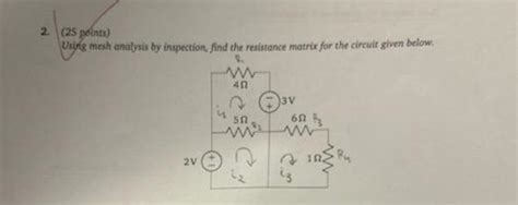 Solved 2 25 Points Using Mah Analysis By Inspection Find